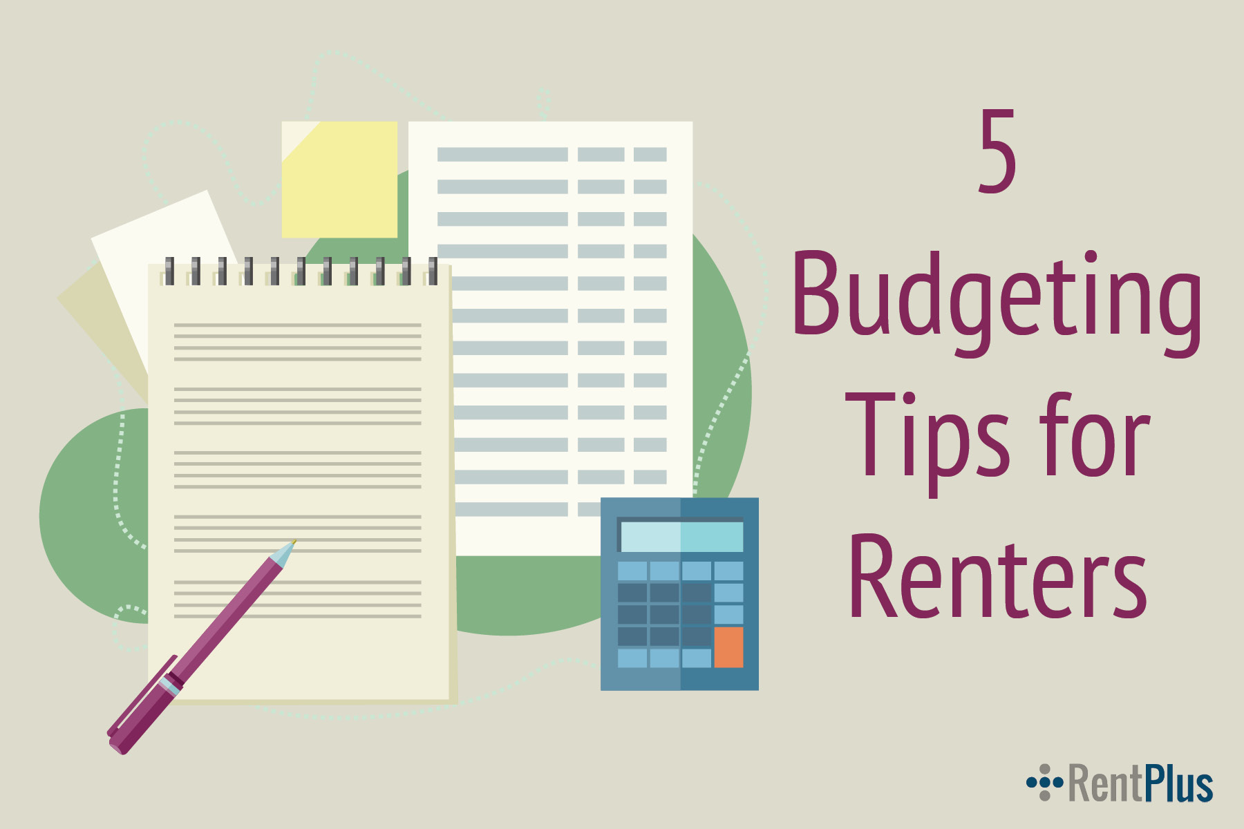 5 Budgeting Tips for Renters - Rent Plus